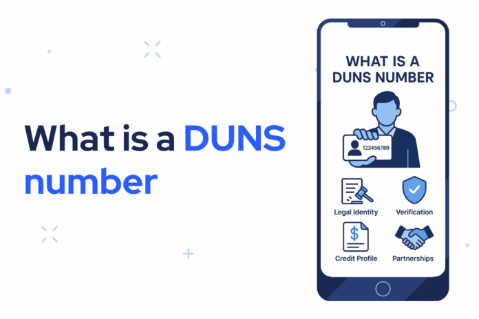 What is a DUNS number and why do you need one?